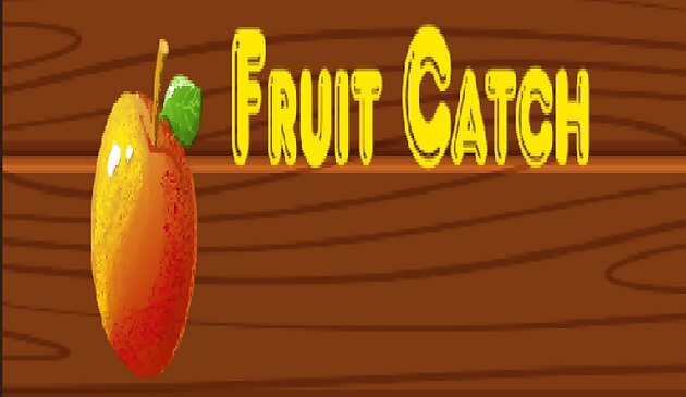 Fruit catch - free online game